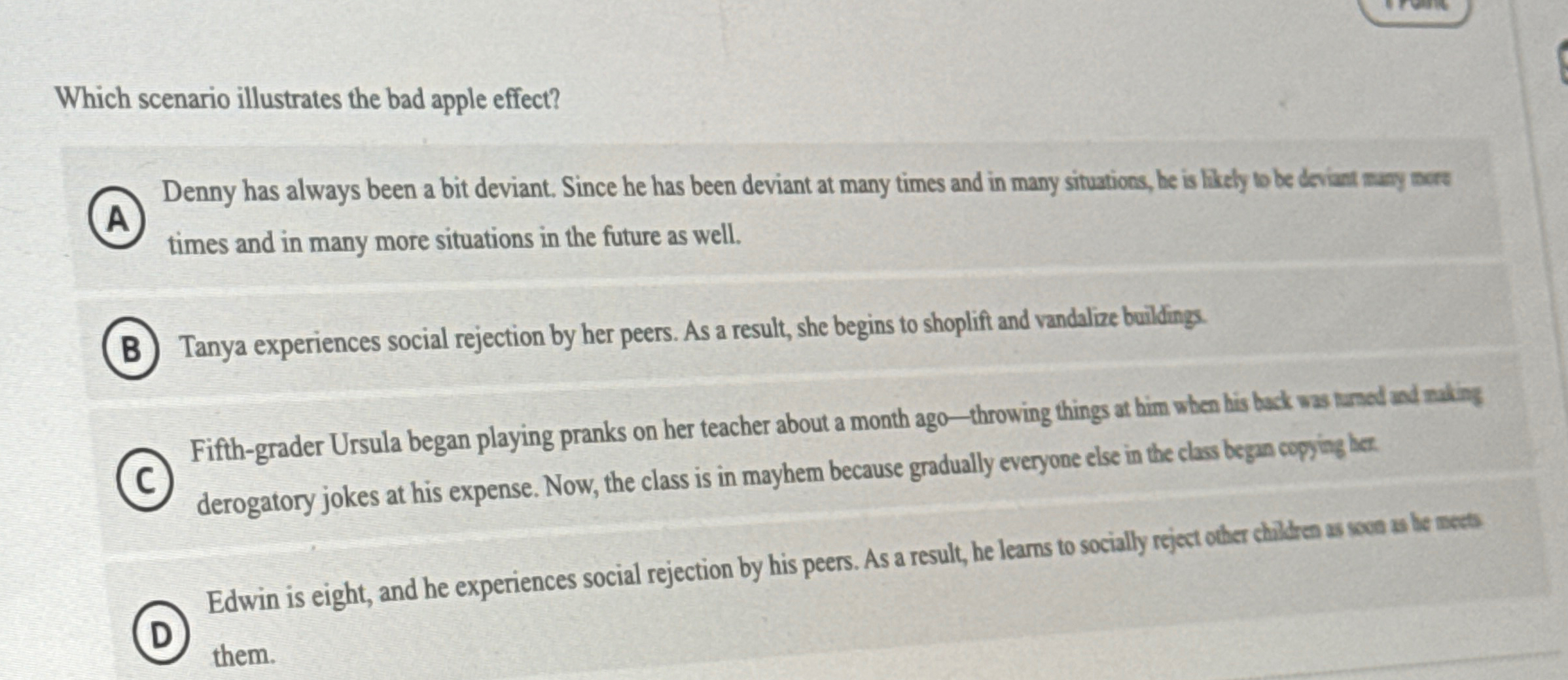 High Quality SOLUTION Which scenario illustrates the bad apple effect ...