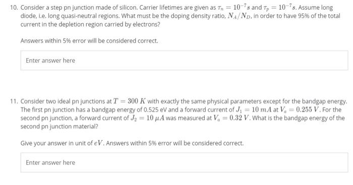 Solved 10. Consider a step pn junction made of silicon. | Chegg.com Solved 10. Consider a step pn junction made of silicon. | Chegg.com