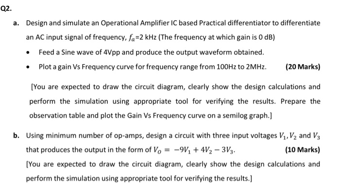 Solved Q2. a. Design and simulate an Operational Amplifier | Chegg.com