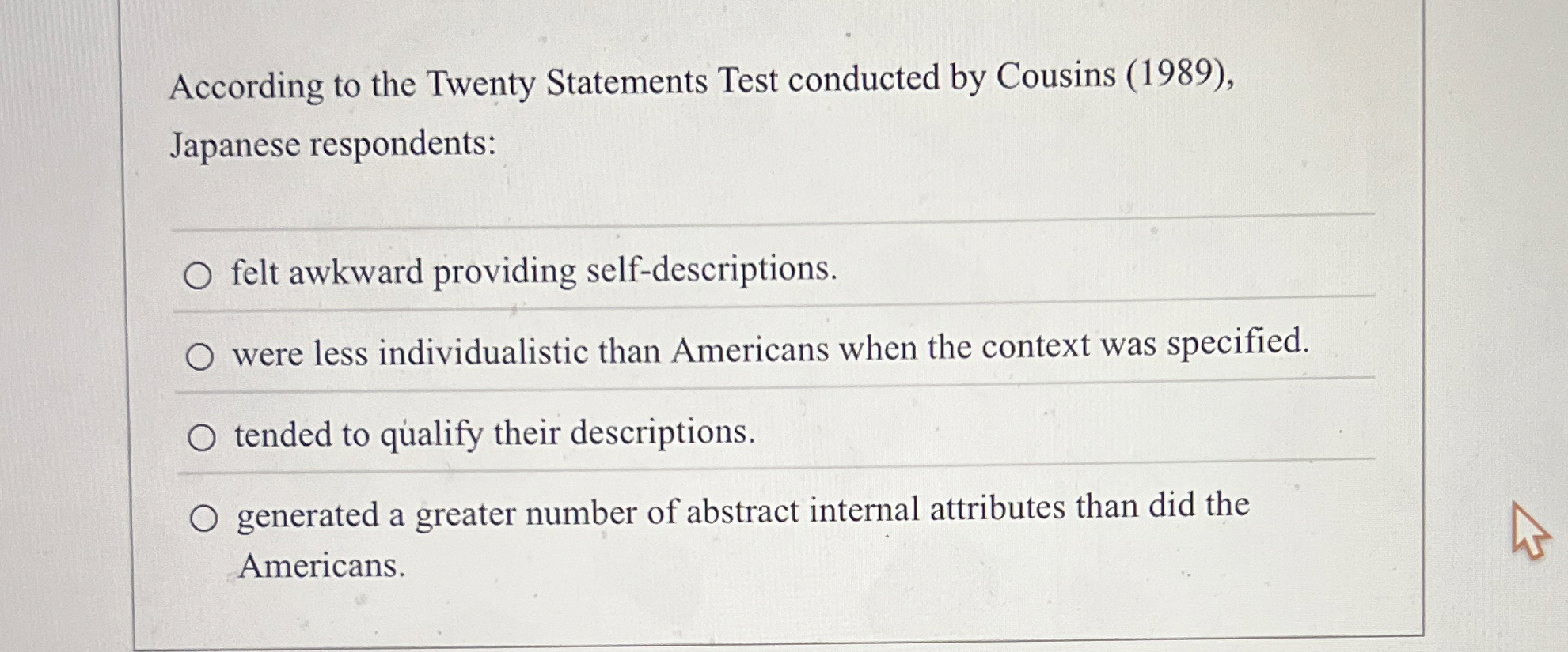 Solved According to the Twenty Statements Test conducted by | Chegg.com