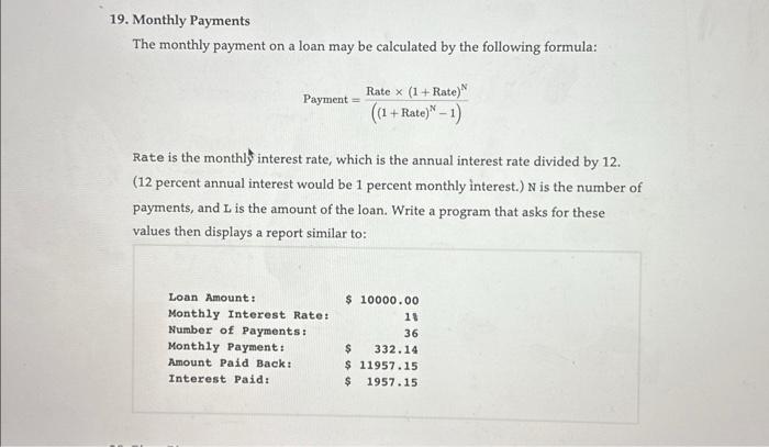 Solved 19. Monthly Payments The monthly payment on a loan | Chegg.com