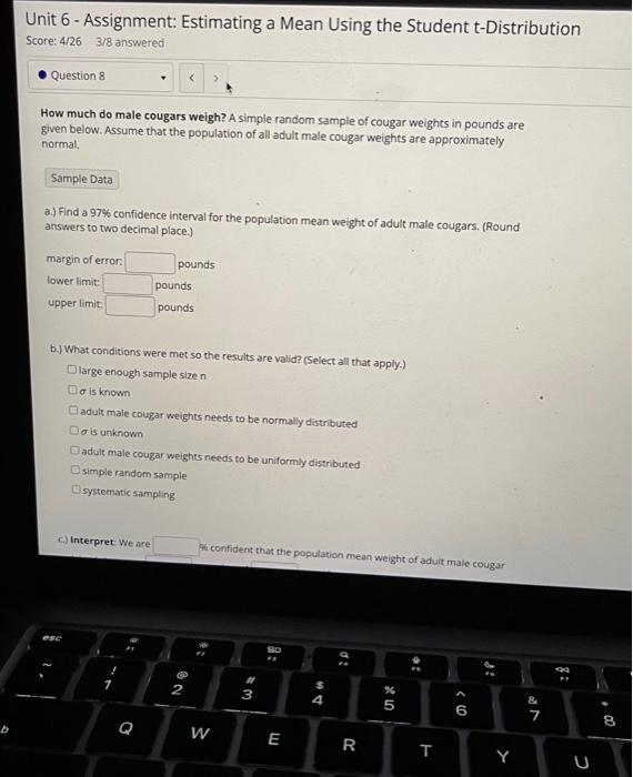 Unit 6 - Assignment: Estimating a Mean Using the | Chegg.com