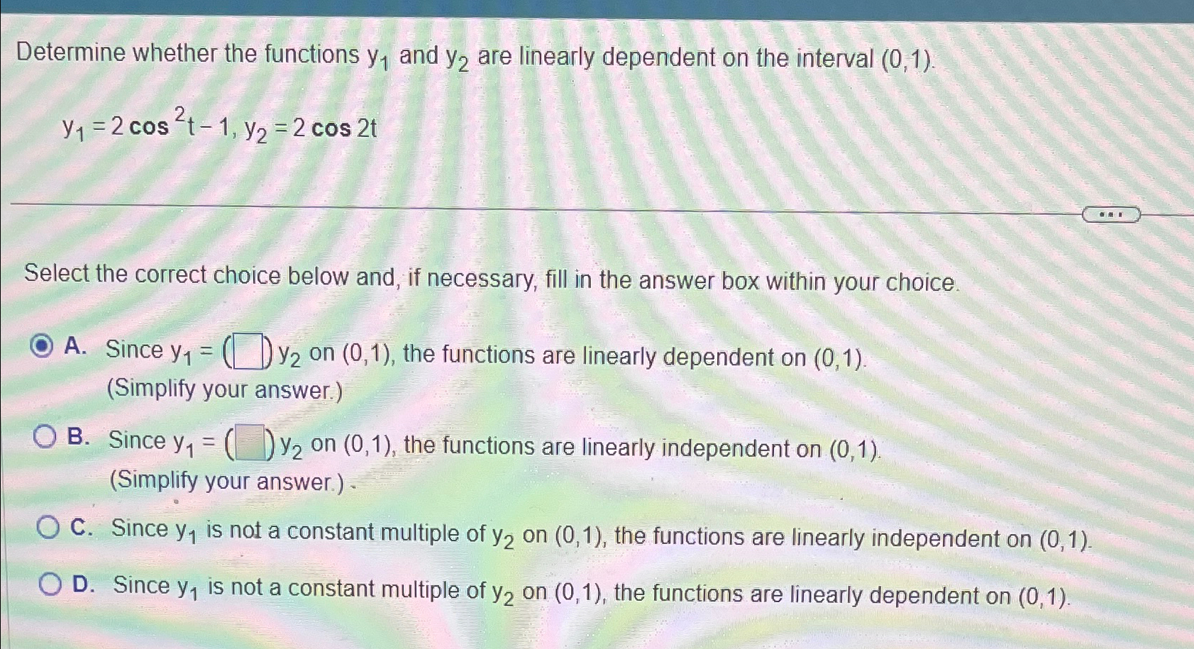 Solved Determine whether the functions y1 ﻿and y2 ﻿are | Chegg.com