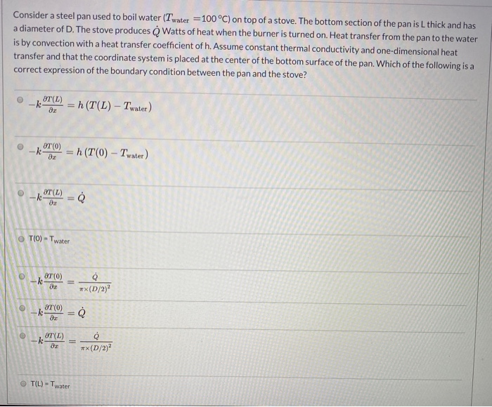 Solved Consider a steel pan used to boil water (Twater = 100 | Chegg.com