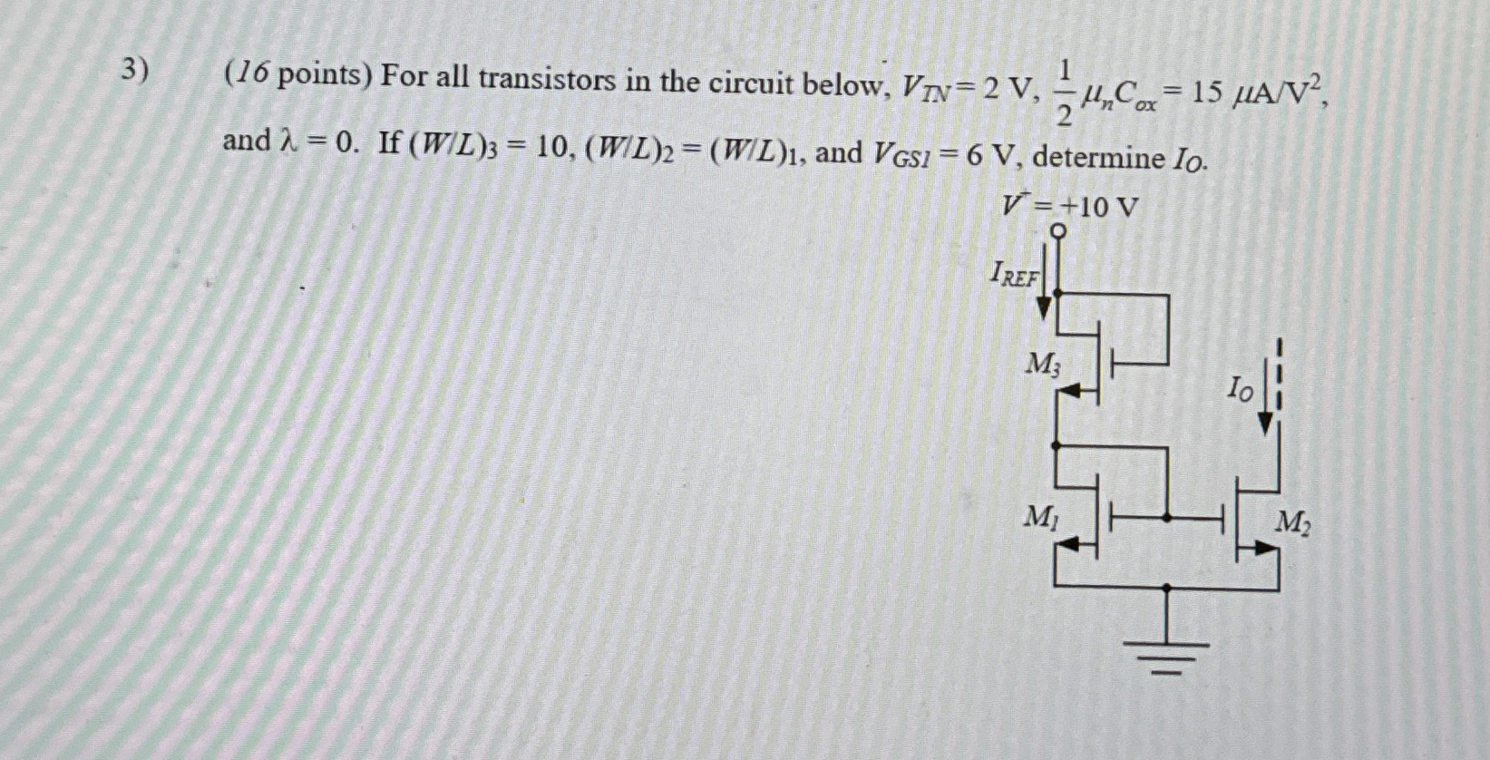 Solved (16 ﻿points) ﻿For all transistors in the circuit | Chegg.com
