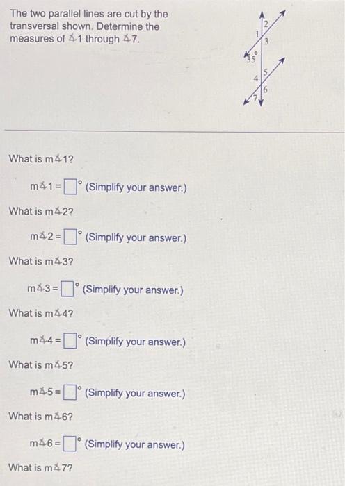 Solved The two parallel lines are cut by the transversal | Chegg.com