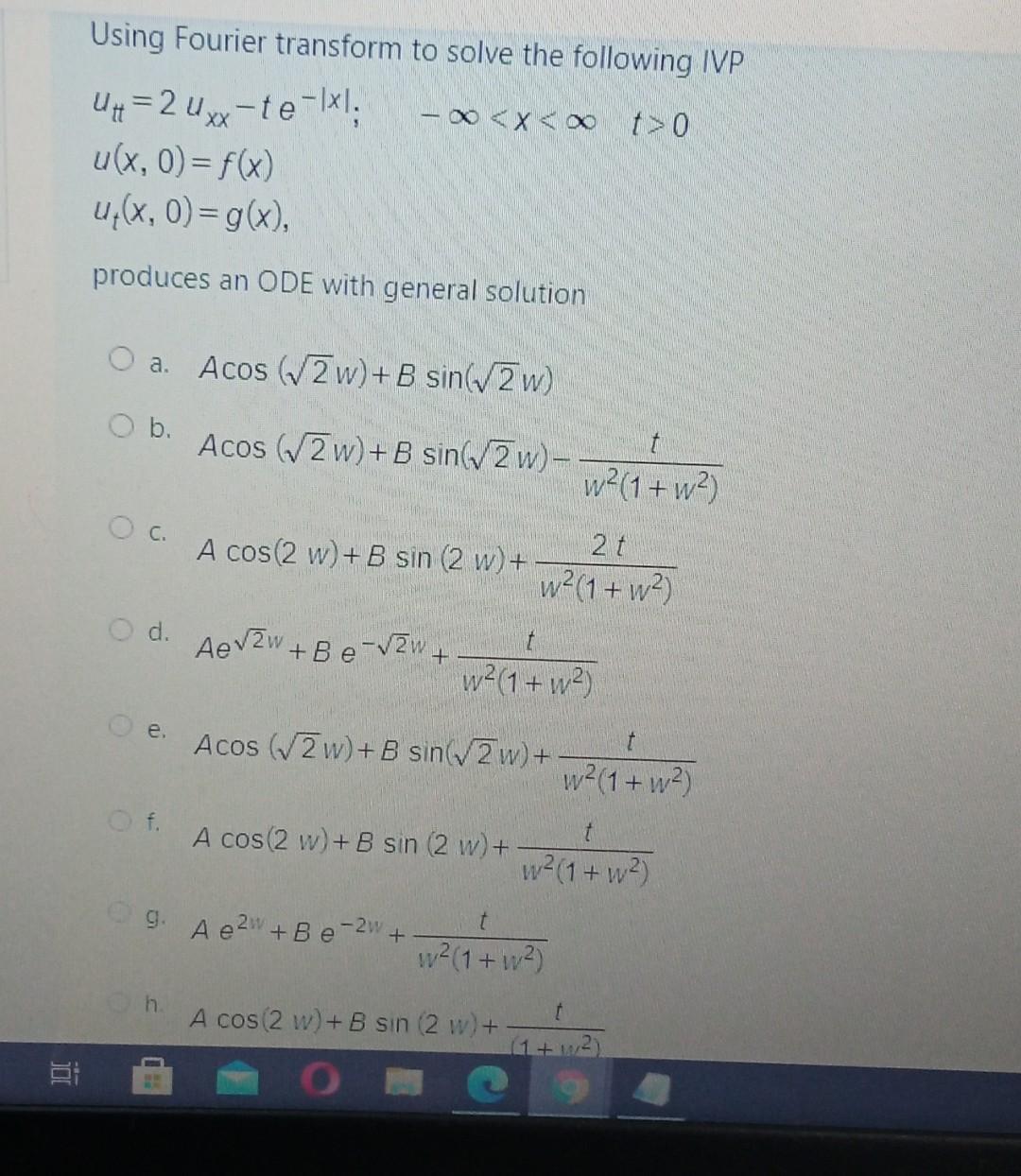 Solved - Using Fourier transform to solve the following IVP | Chegg.com