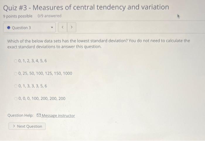 Solved Quiz \#3 - Measures of central tendency and variation | Chegg.com