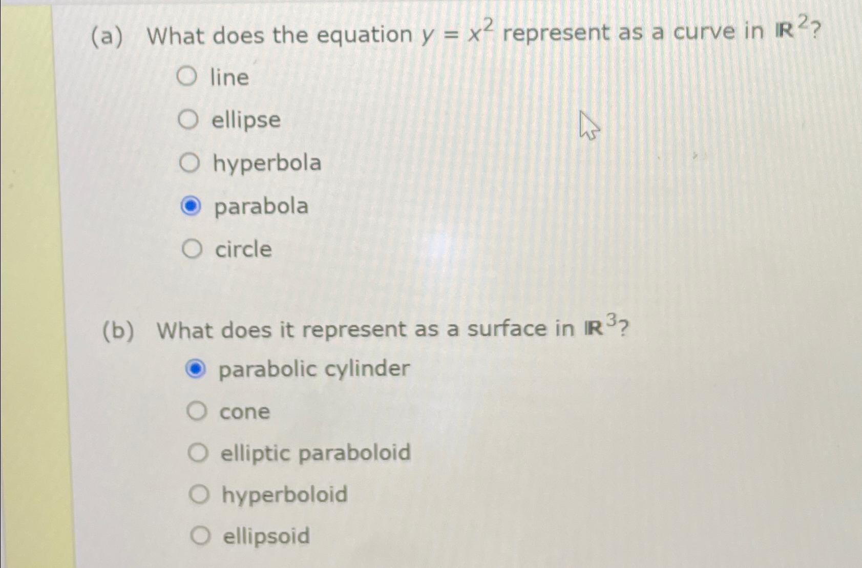 Solved (a) ﻿What does the equation y=x2 ﻿represent as a | Chegg.com