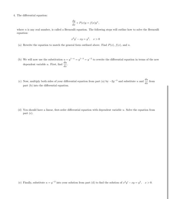 Solved 4. The differential equation: dxdy+P(x)y=f(x)ym where | Chegg.com