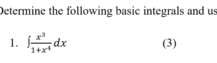 Solved etermine the following basic integrals and | Chegg.com