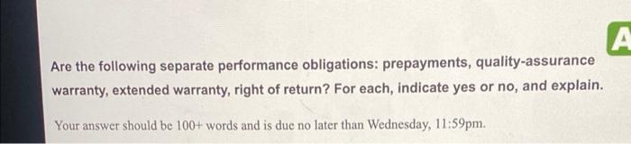 Solved A Are the following separate performance obligations: | Chegg.com