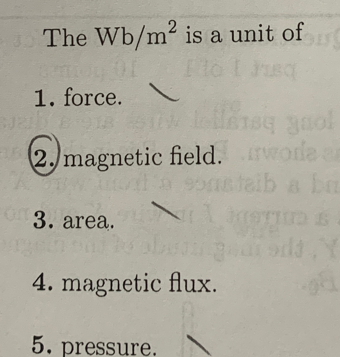 Solved The Wbm2 ﻿is a unit offorce.(2.) ﻿magnetic | Chegg.com