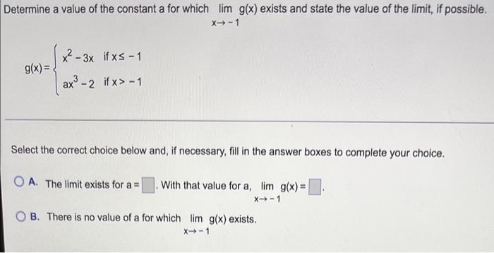 Solved Determine a value of the constant a for which lim | Chegg.com