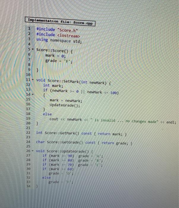 Solved Implementation file: Score.cpp 1 #include "Score.h" 2 | Chegg.com
