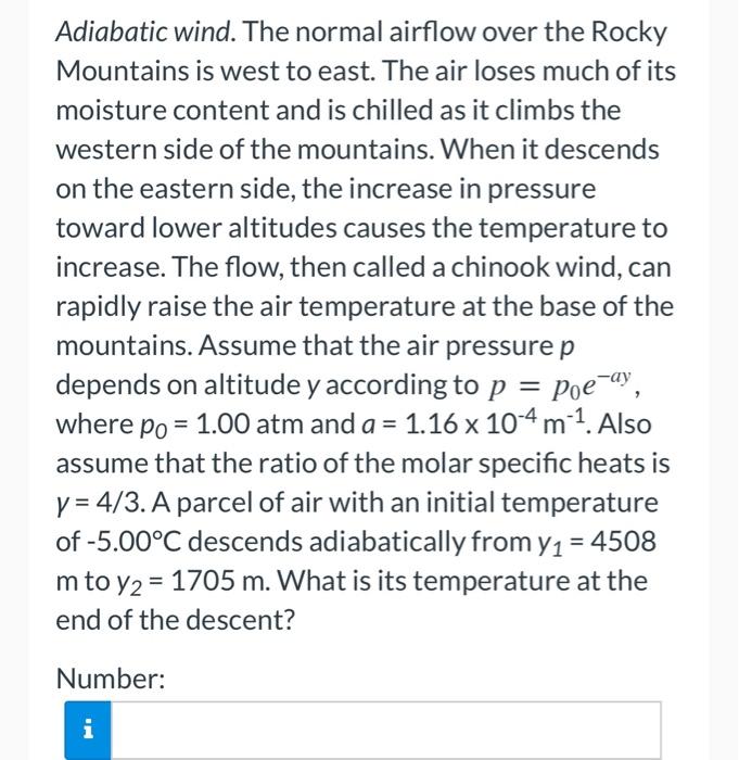 Solved Adiabatic wind. The normal airflow over the Rocky | Chegg.com