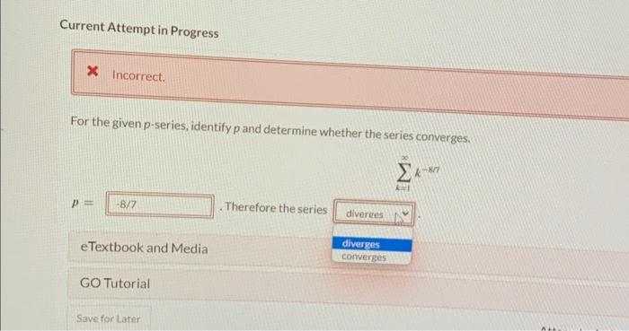 Current Attempt in Progress * incorrect. For the | Chegg.com