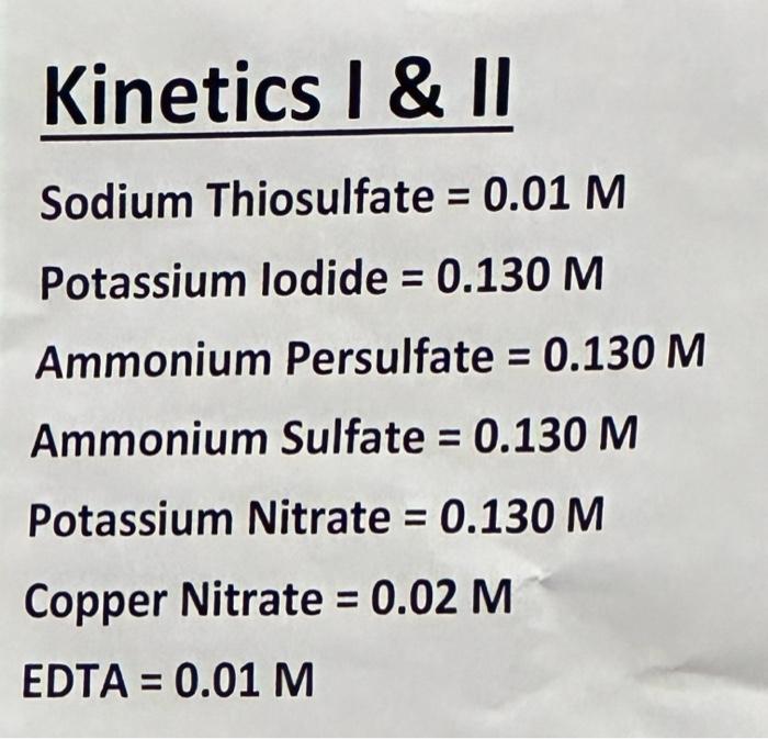 Kinetics 1 Report Sheet Name and Drawer Number | Chegg.com