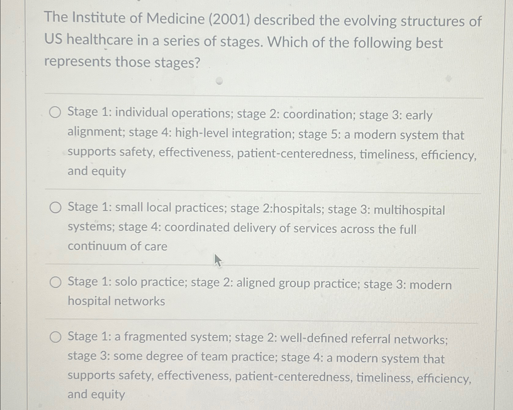 Solved The Institute of Medicine (2001) ﻿described the | Chegg.com