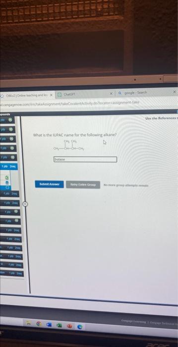 Solved What is the UVAC name for the following alkare? | Chegg.com