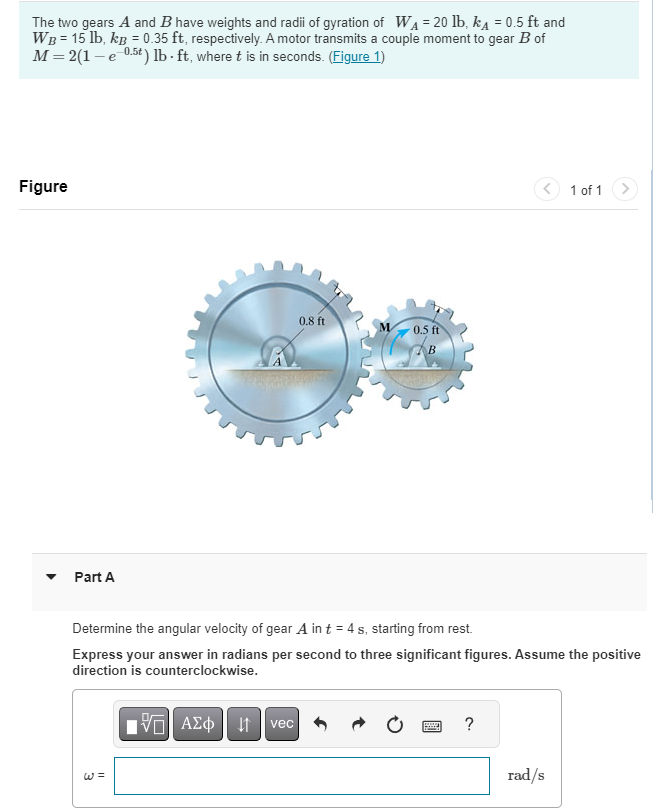 Solved The two gears A and B ﻿have weights and radii of | Chegg.com