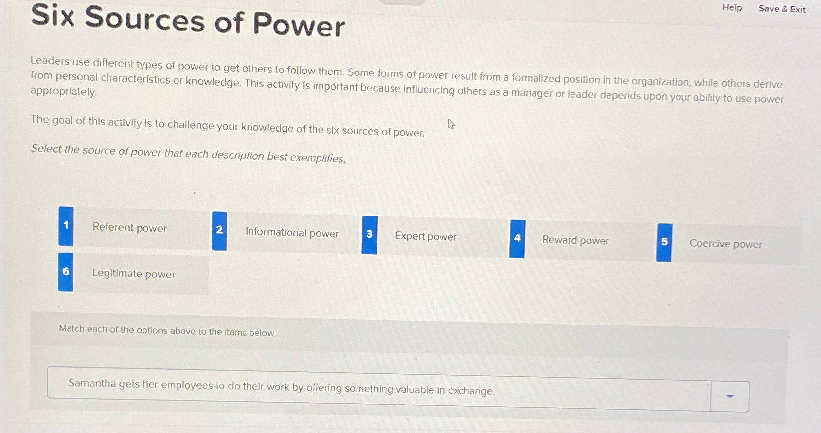Solved Six Sources of PowerHelpSave & ExitLeaders use | Chegg.com