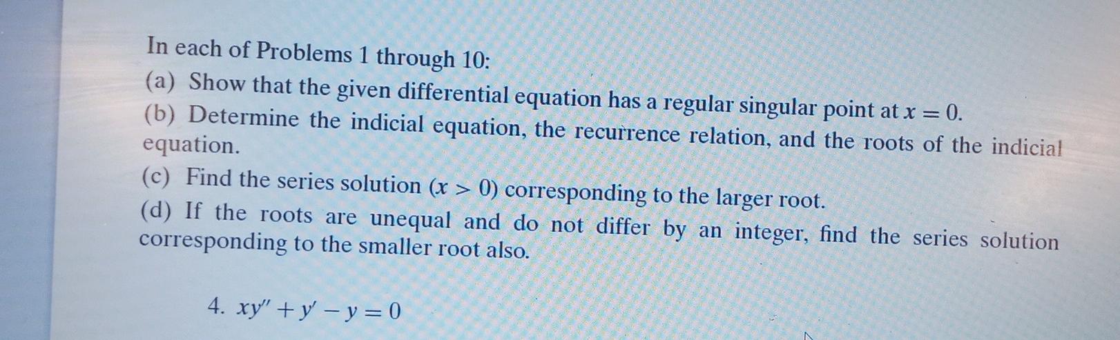Solved In each of Problems 1 through 10: (a) Show that the | Chegg.com