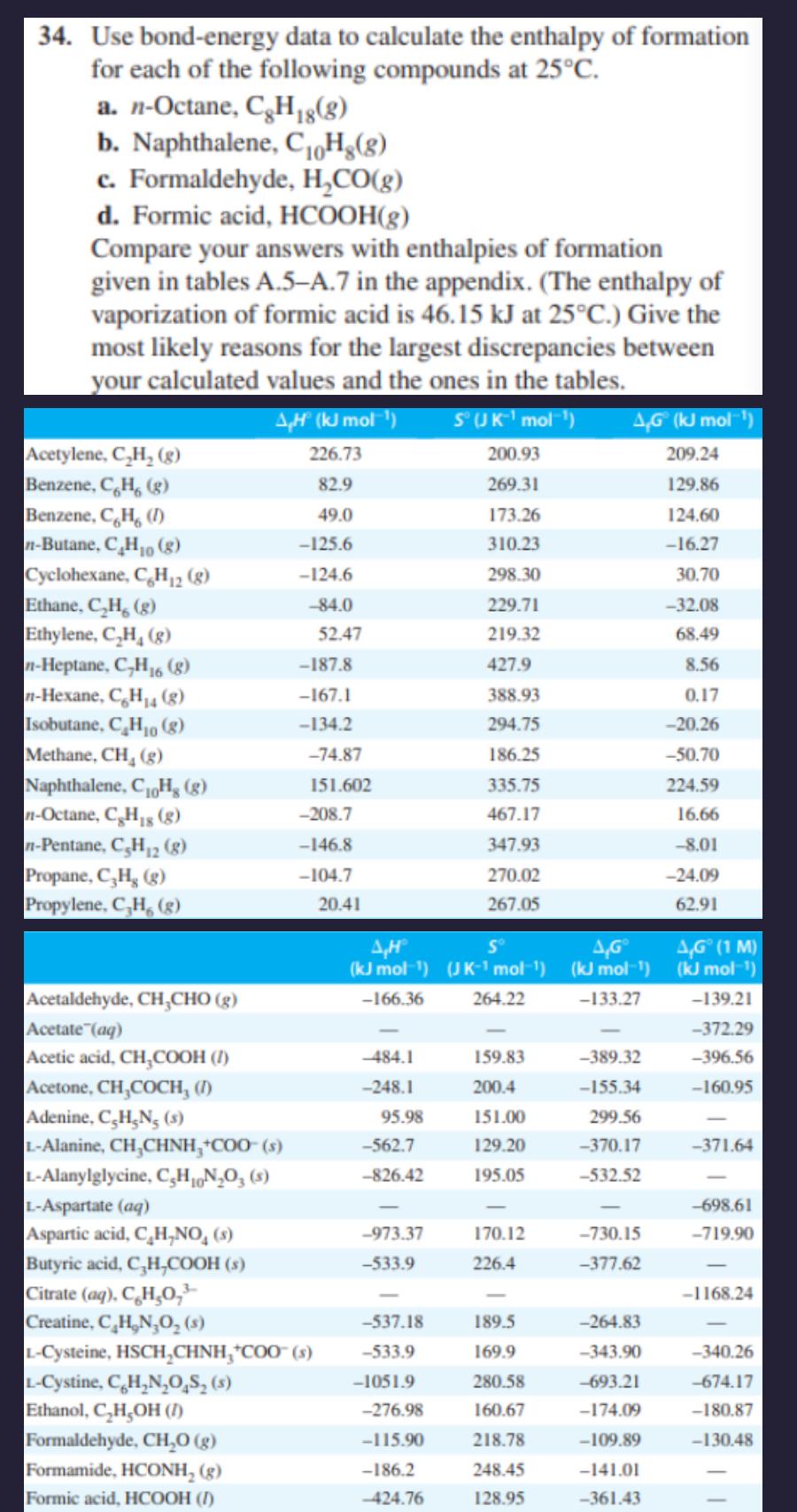 Solved Use bond-energy data to calculate the enthalpy of | Chegg.com