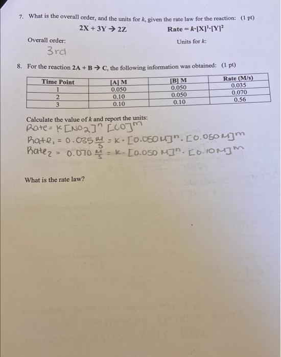 Solved 7. What is the overall order, and the units for k, | Chegg.com