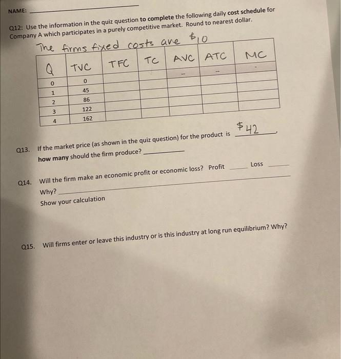 Solved Q12: Use the information in the quiz question to | Chegg.com