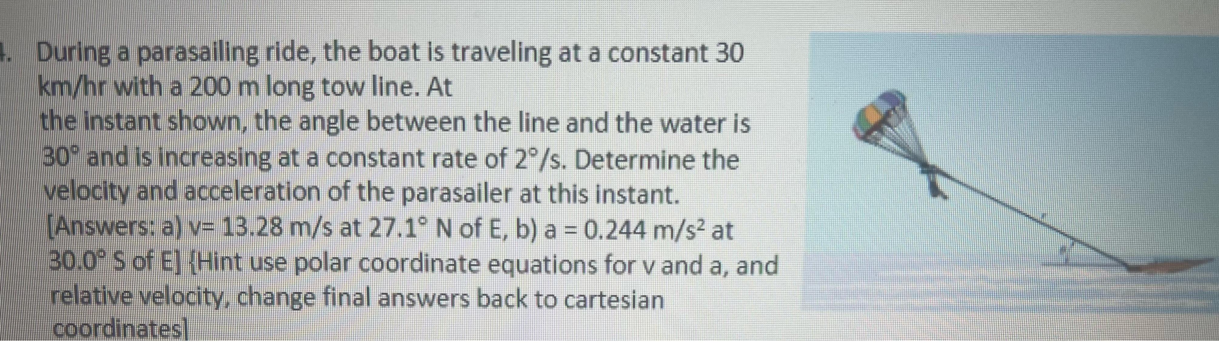 Solved During a parasailing ride, the boat is traveling at a | Chegg.com