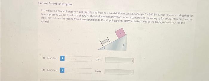 Solved In the figure, a block of mass m=13 kg is released | Chegg.com