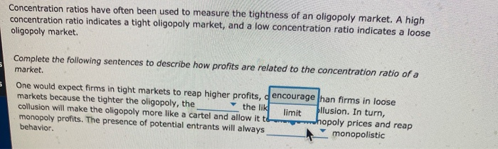 Solved Concentration ratios have often been used to measure | Chegg.com