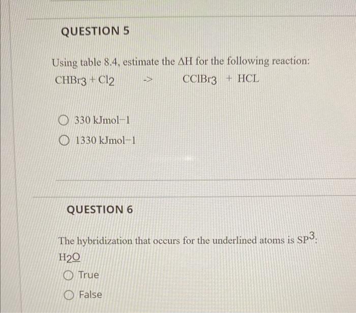 Using table 8.4, estimate the ΔH for the following | Chegg.com