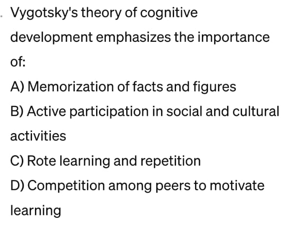 Solved Vygotsky's theory of cognitive development emphasizes | Chegg.com