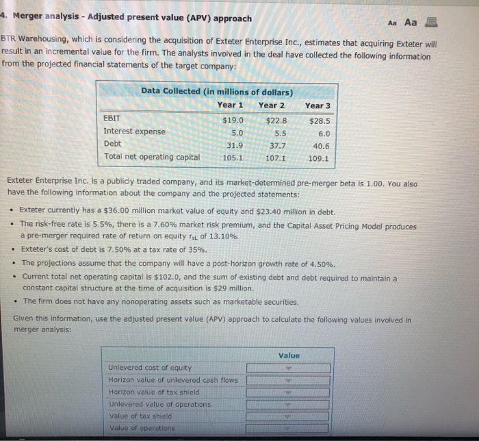 Solved 4. Merger analysis - Adjusted present value (APV) | Chegg.com