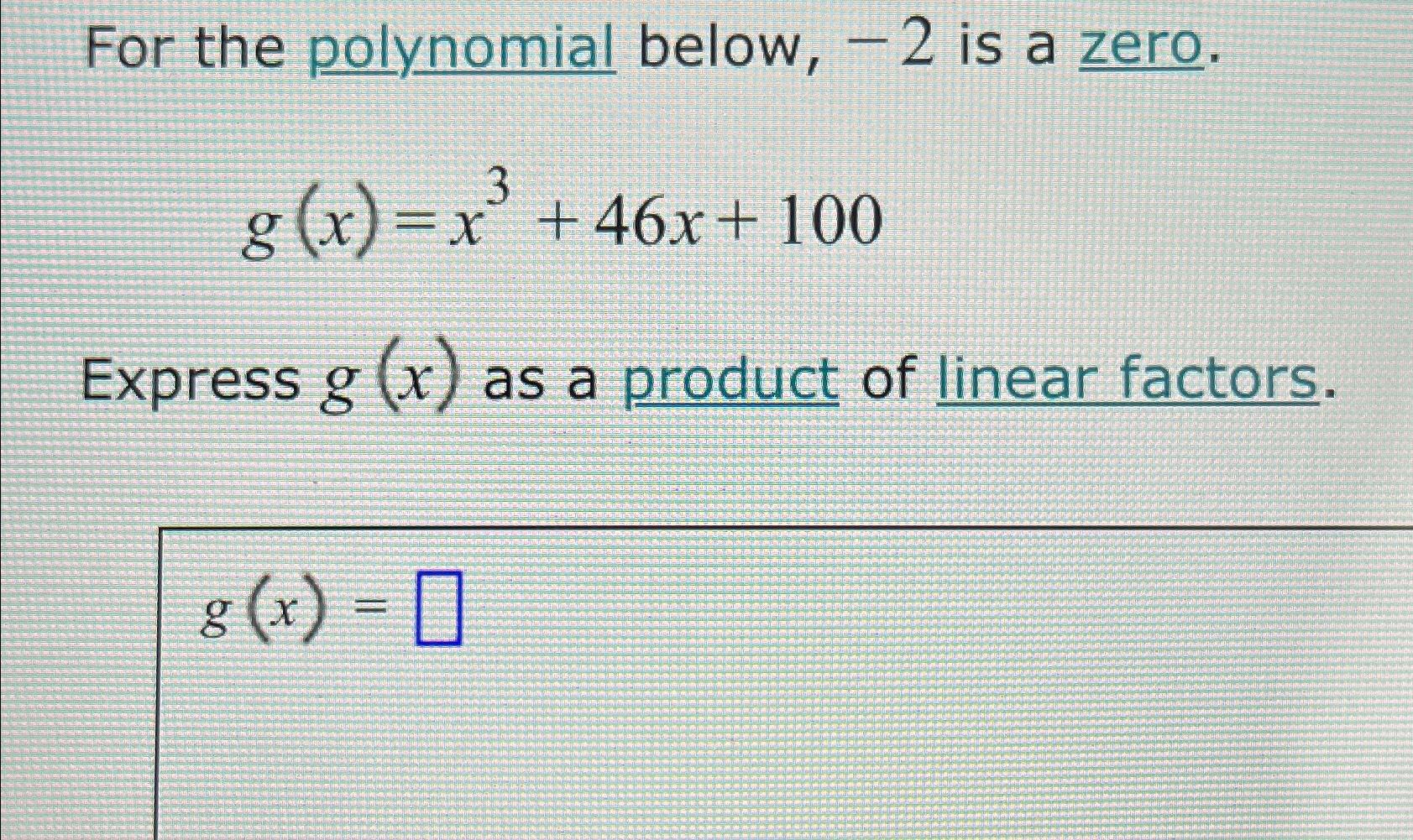 Solved For The Polynomial Below 2 ﻿is A