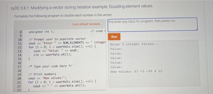 Solved zyDE 5.8.1: Modifying a vector during iteration | Chegg.com Solved zyDE 5.8.1: Modifying a vector during iteration | Chegg.com