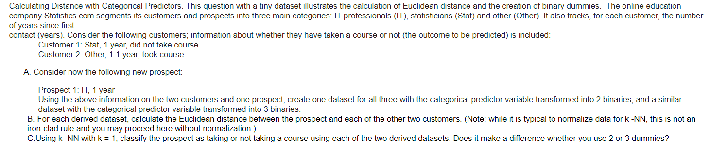 Solved Calculating Distance with Categorical Predictors. | Chegg.com