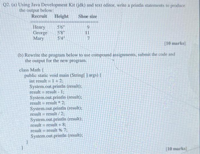 Solved Q2. (a) Using Java Development Kit (jdk) and text | Chegg.com