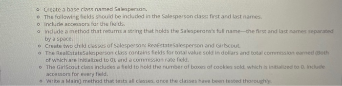 Solved o Create a base class named Salesperson. o The | Chegg.com