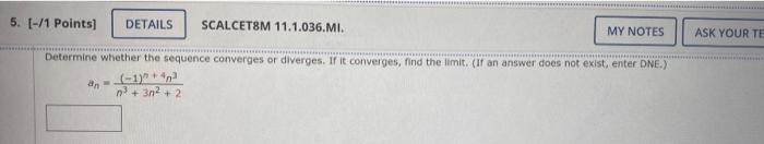 Solved 5. [-/1 Points) DETAILS SCALCET8M 11.1.036.MI. MY | Chegg.com
