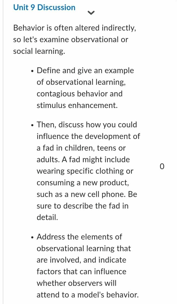 Solved havior is often altered indirectly, et's examine | Chegg.com