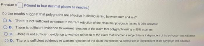 Solved The table below includes results from polygraph (le | Chegg.com