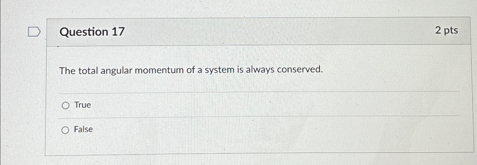 Solved Question 172ptsThe total angular momentum of a system | Chegg.com