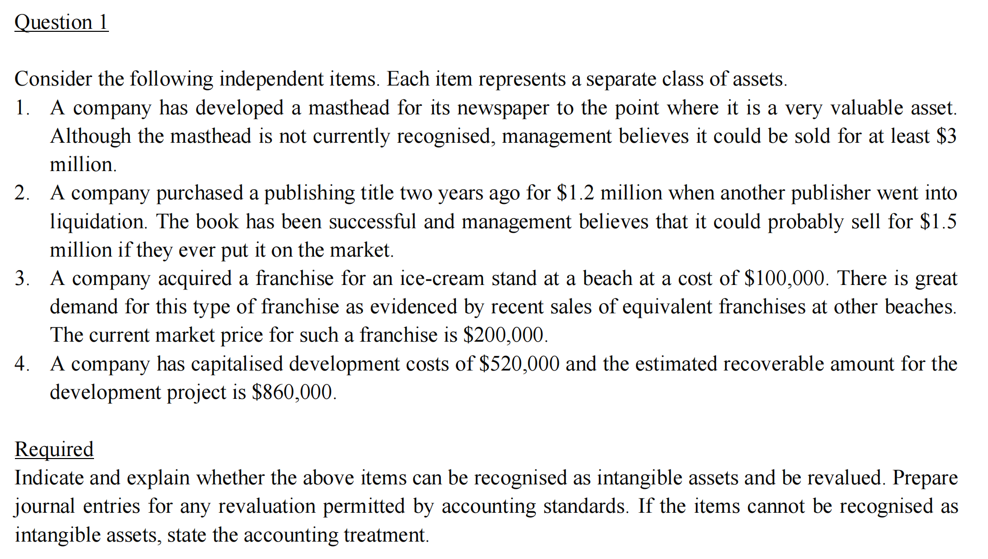 Question 1Consider the following independent items. | Chegg.com