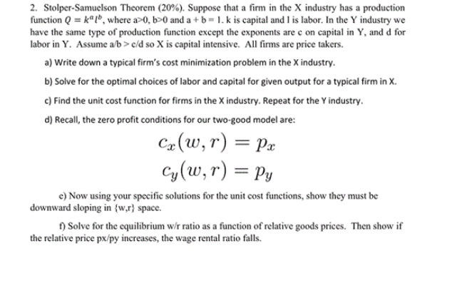 Solved 2. Stolper-Samuelson Theorem (20%). Suppose that a | Chegg.com