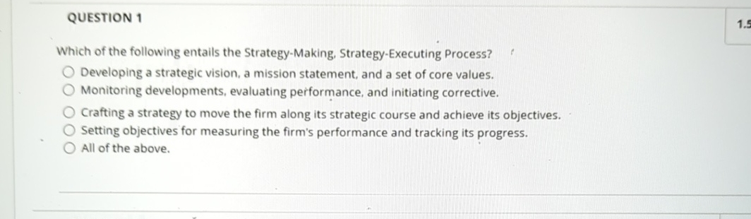 Solved QUESTION 1Which of the following entails the | Chegg.com