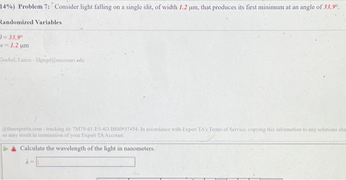 Solved 14\%) Problem 7: Consider light falling on a single | Chegg.com