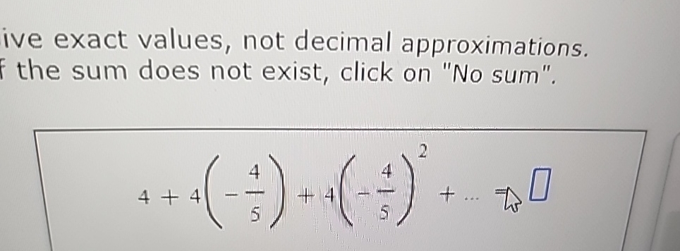 Solved ive exact values, not decimal approximations. the sum | Chegg.com
